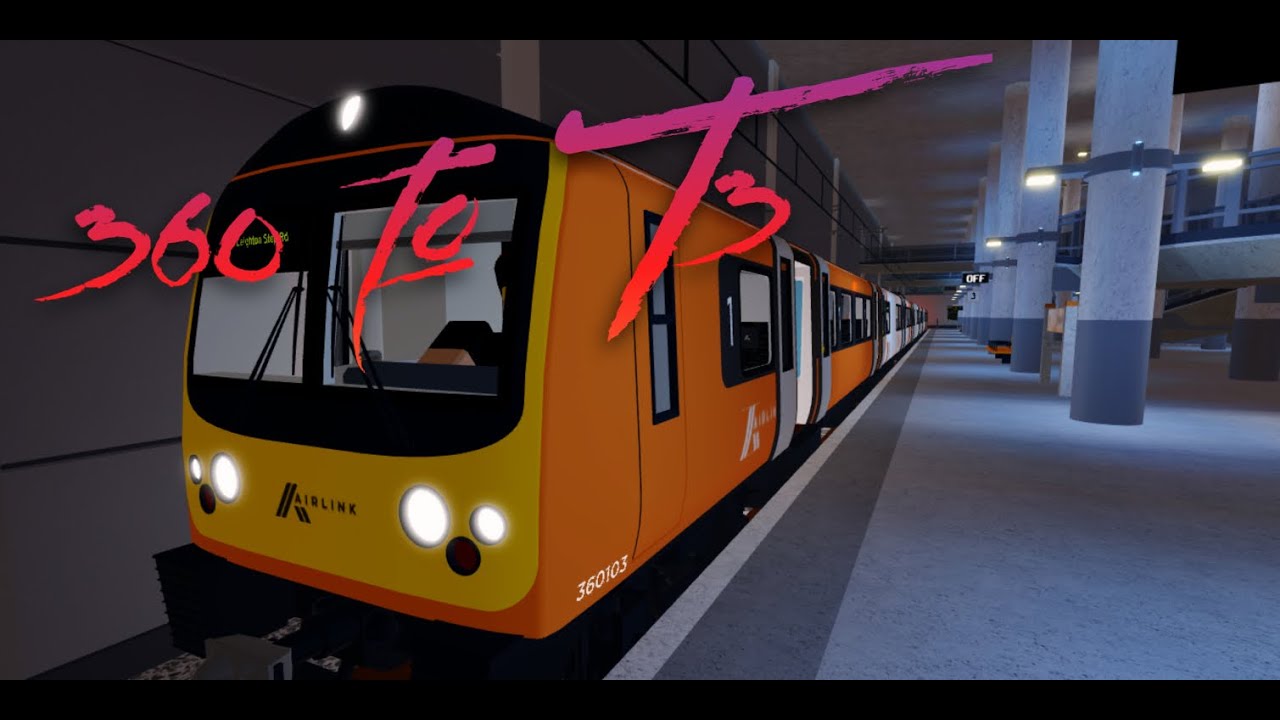 Roblox SCR | Class 360 (desiro) from Stepford Central to Terminal 3 ...
