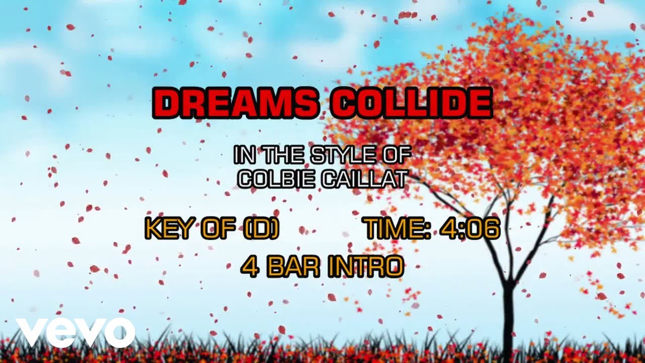 Colbie Caillat - Dreams Collide (Karaoke) - YouTube