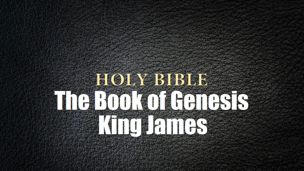 The Book of Genesis King James Version - YouTube