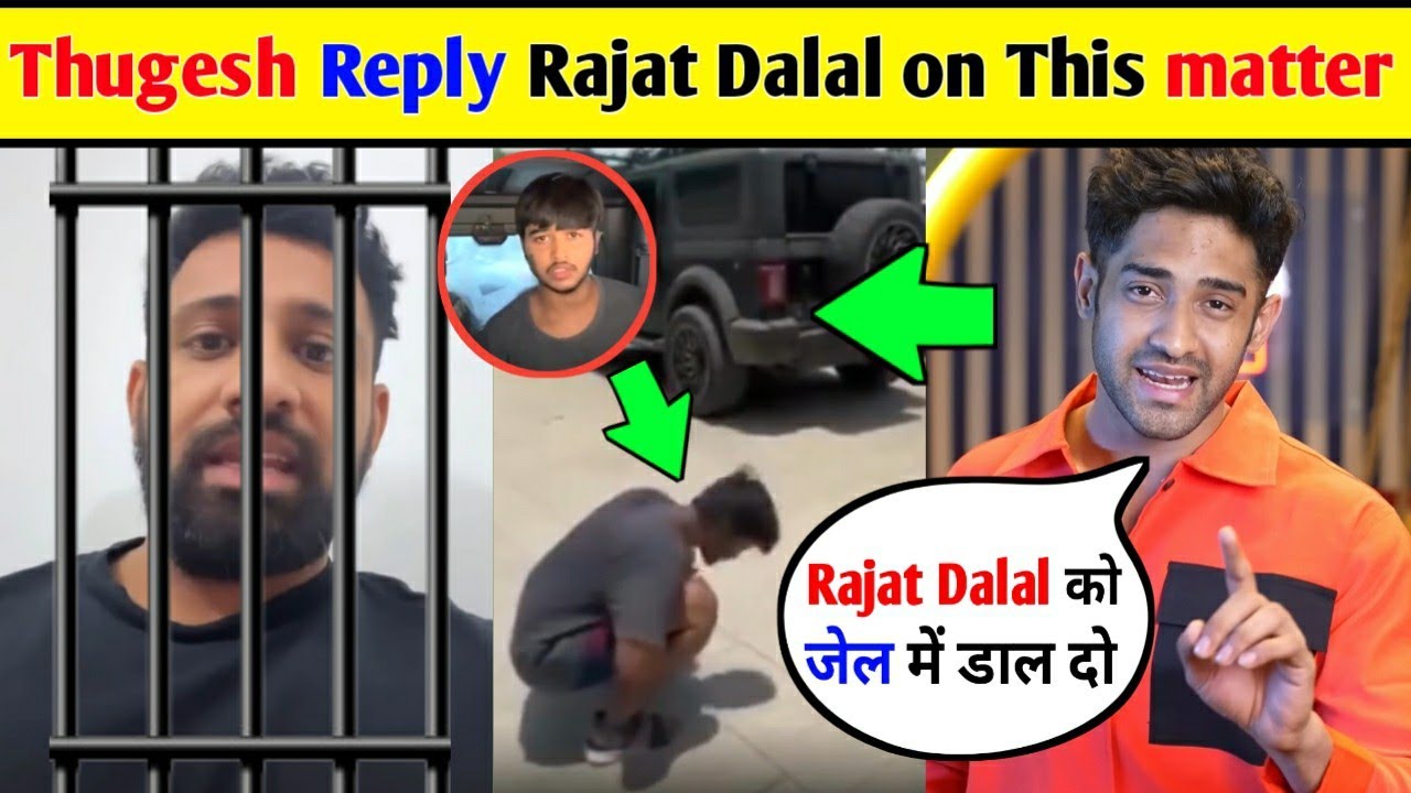 Thugesh Open Reply Rajat dalal On This Matter, Thugesh Reaction On Rajat dalal Incident, Thugesh ...