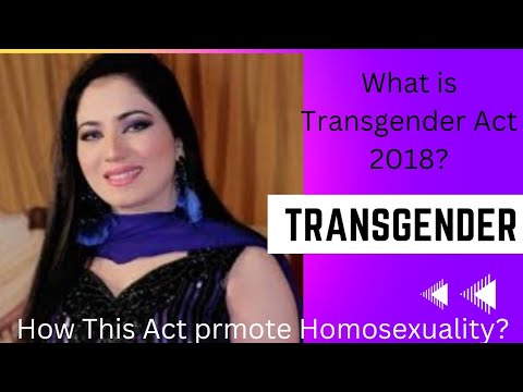 Transgender Act 2018 llTransgender Act In Pakistan | LGBT ...
