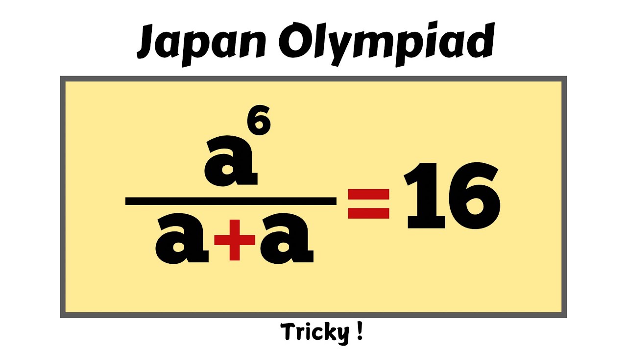 Find ‘a’ | Japan Math Olympiad Question | Nice Equation | Premath ...