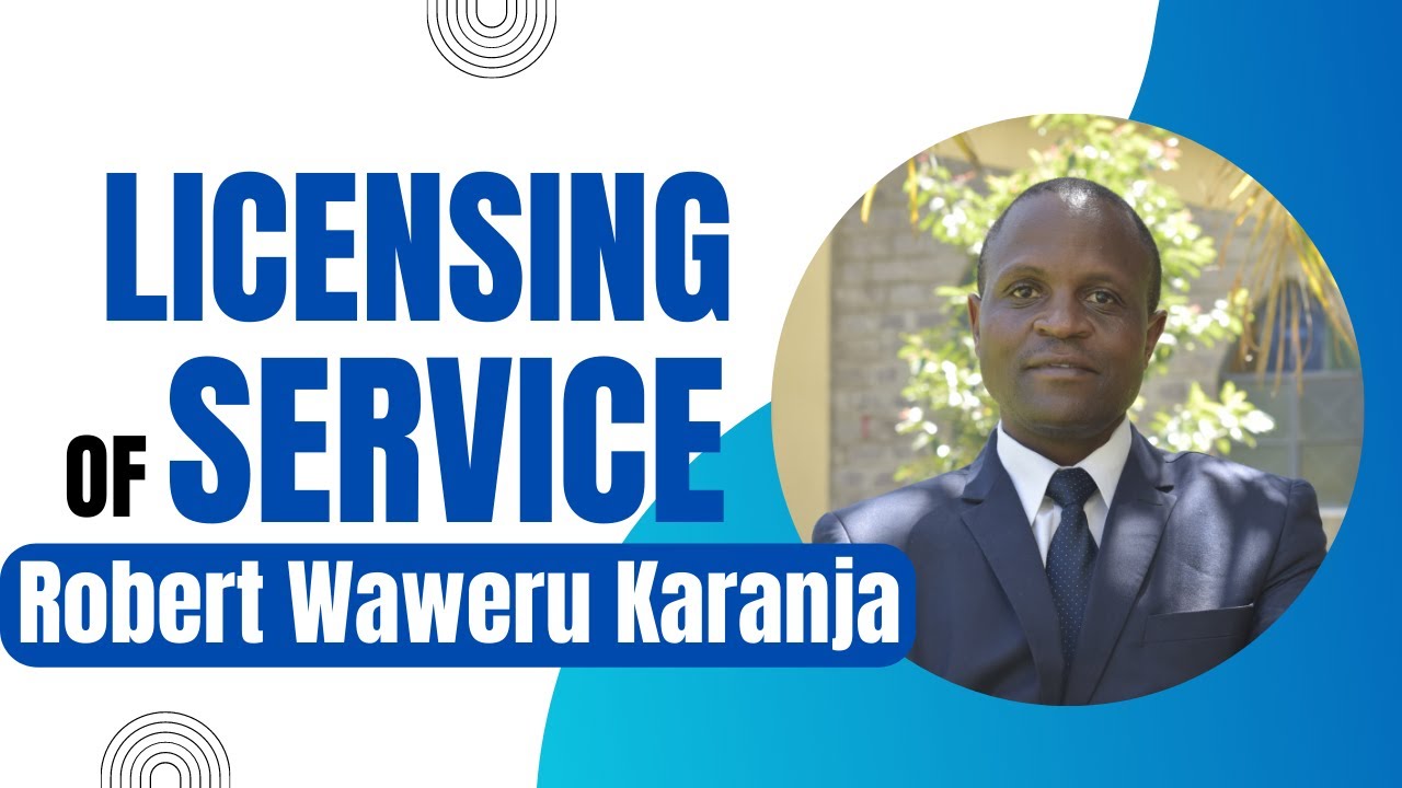 LICENSING SERVICE Of Robert Waweru Karanja (19/03/2023) - YouTube