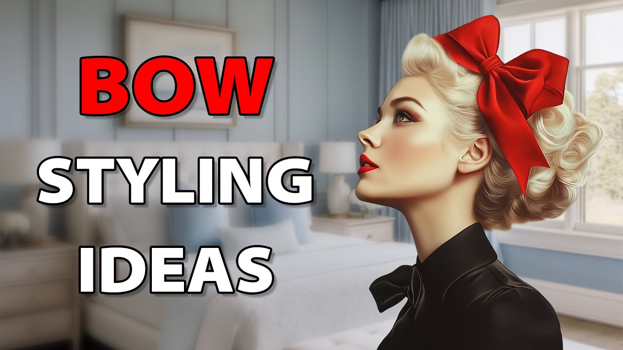 The Ultimate Guide to Stylish Bows | Elevate Your Look - YouTube