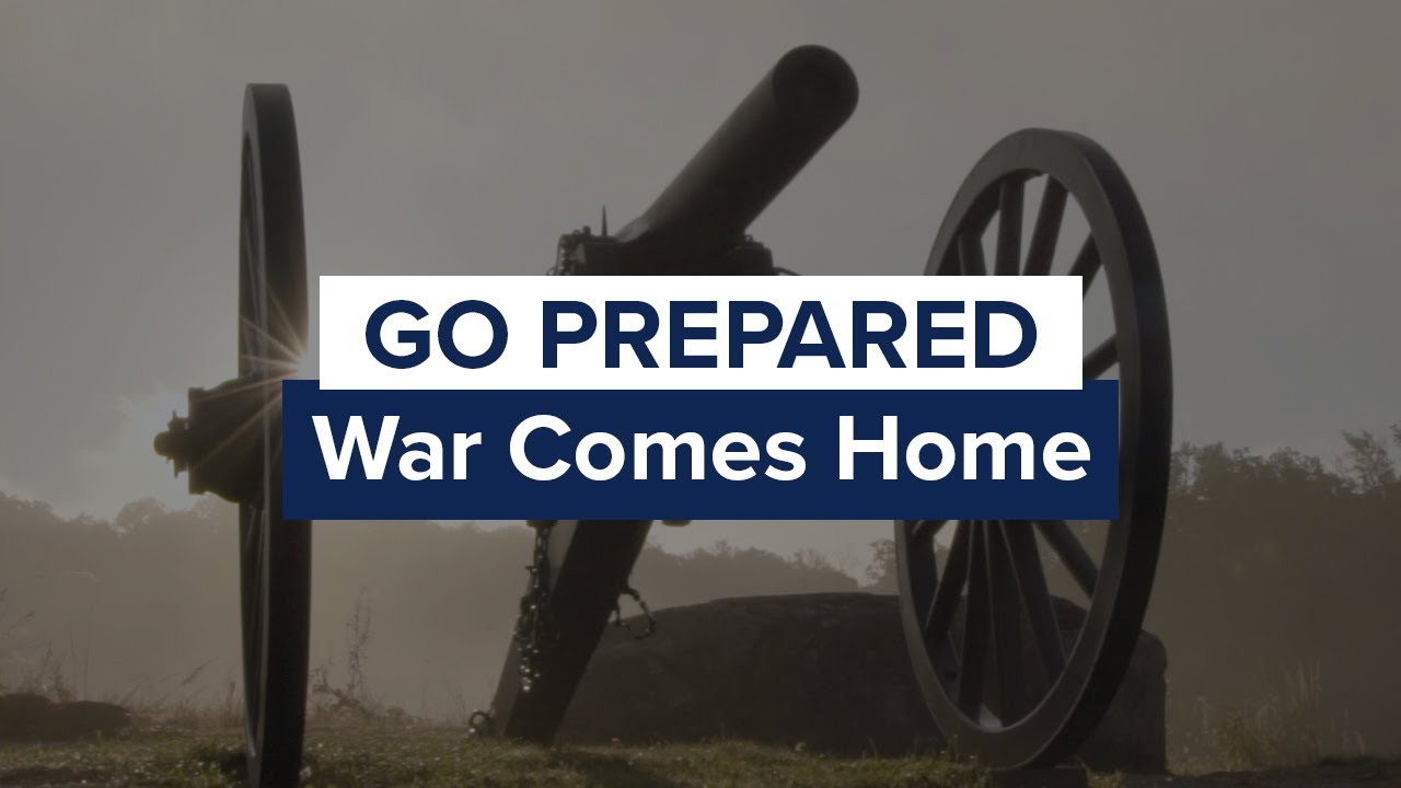 Go Prepared: War Comes Home - YouTube