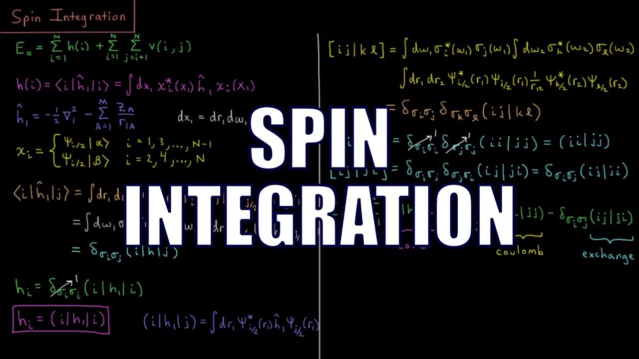 Computational Chemistry 4.13 - Spin Integration - YouTube