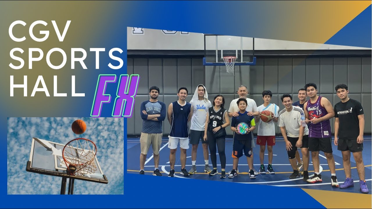 CGV SPORTS HALL | BASKETBALL JAKARTA | FX SPORTS HALL - YouTube