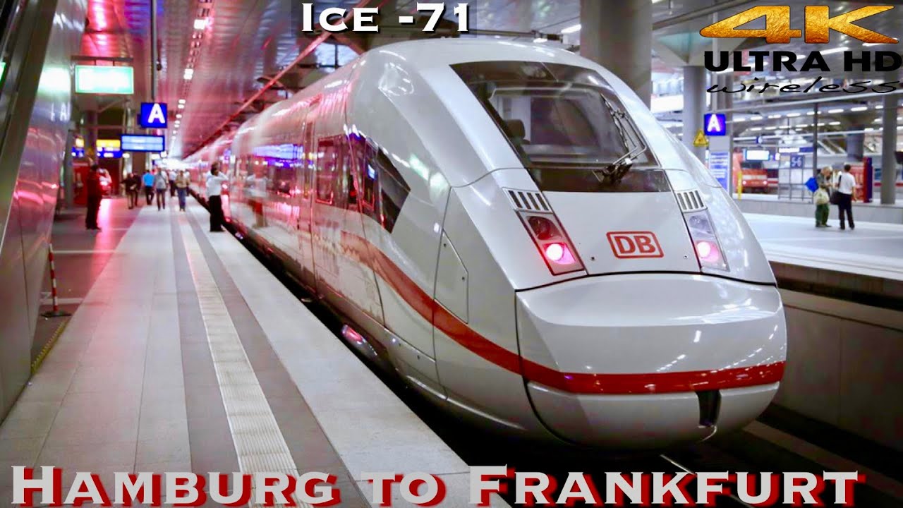 [4k HDR] Hamburg to Frankfurt The Fastest Train in Germany 🚊 DB Ice 71 ...
