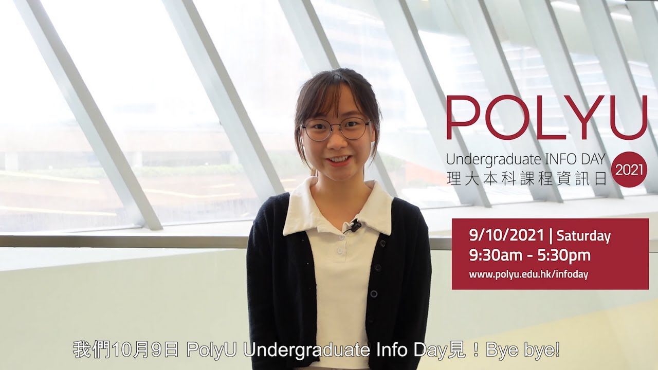 Activity Highlights - PolyU Undergraduate Info Day 2021 - YouTube