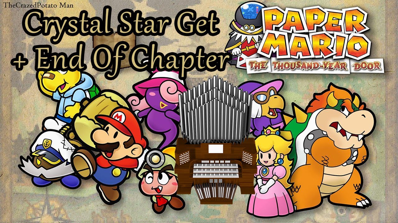 Crystal Star Get End Of Chapter Paper Mario The Thousand Year Door Organ Cover YouTube crystal-star-get-end-of-chapter-paper-mario-the-thousand-year-door-organ-cover-youtube