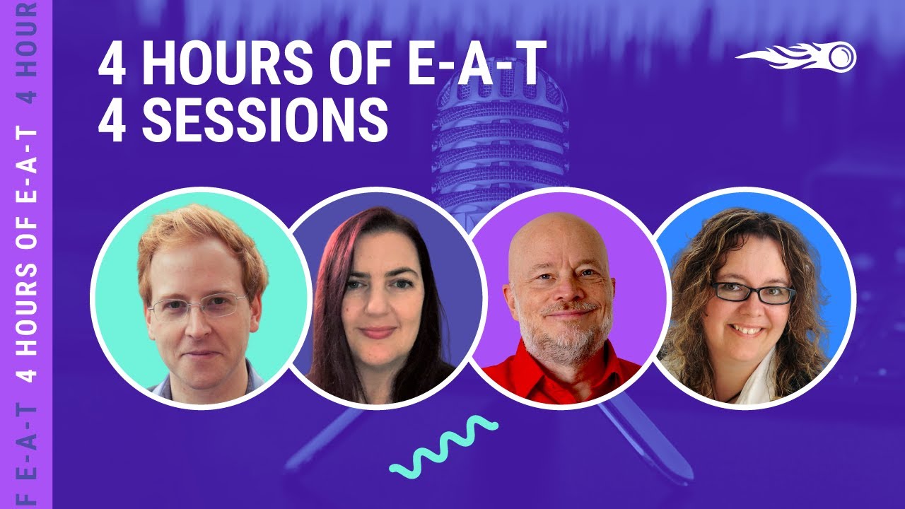 4 Hours of E-A-T (Google's EAT - Expertise, Authority and Trust) - YouTube