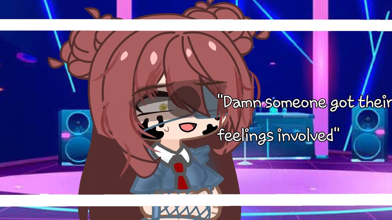 "damn someone got their feelings involved " meme|| audio not mine||⚠️TW ...