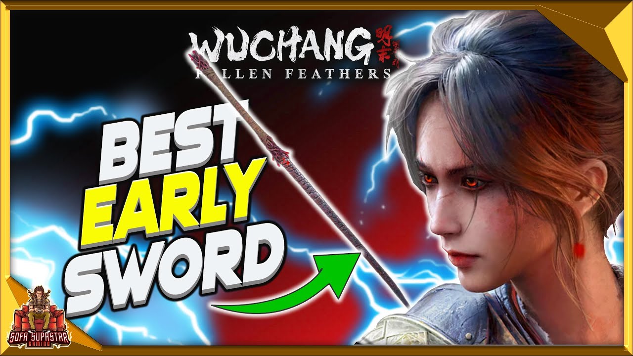 Wuchang Fallen Feathers Best Longsword For Early Game - Lashing Whip ...