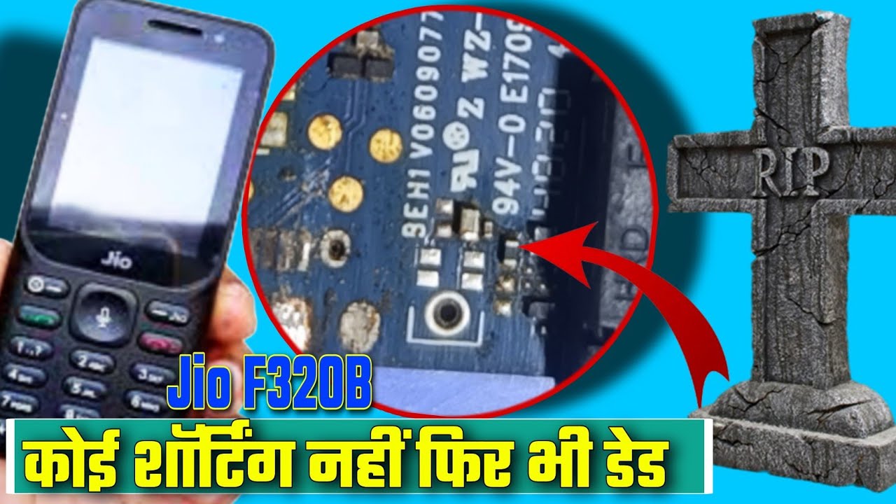 jio f320 dead solution without shorting | jio f320b dead problem ...