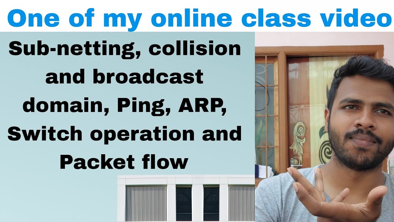subnetting, collision & broadcast domain, ping, arp, switch operation ...