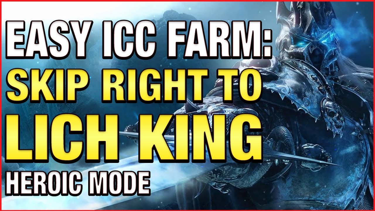 Skip Right To The Lich King! | ICC Lockout Share to Farm Invincibles ...