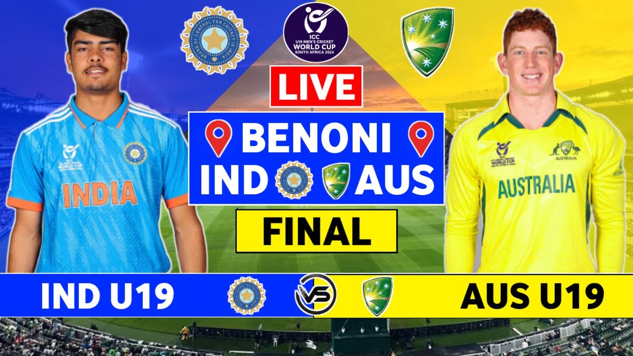 U19 World Cup Live: India U19 vs Australia U19 Final Live | IND U19 vs ...