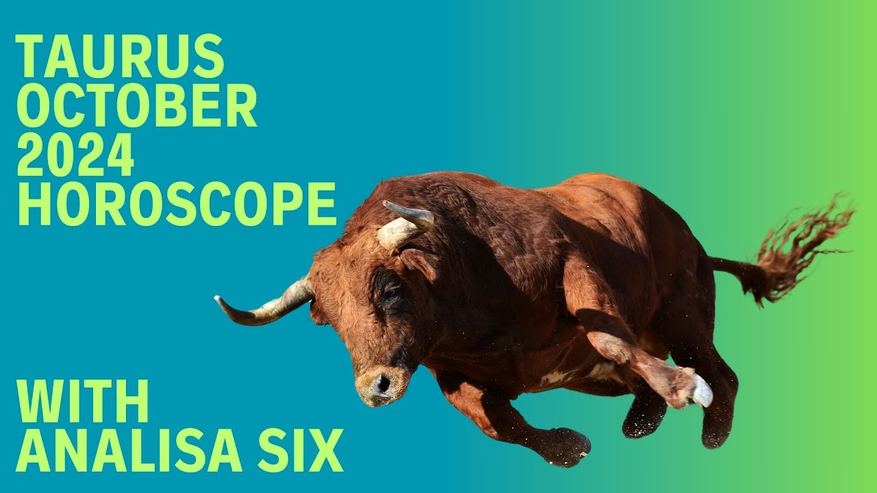 Taurus October 2024 Horoscope - YouTube