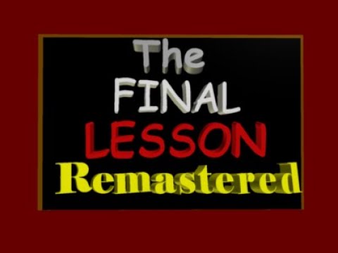 The Final Lesson Remastered (Demo 2?) - YouTube