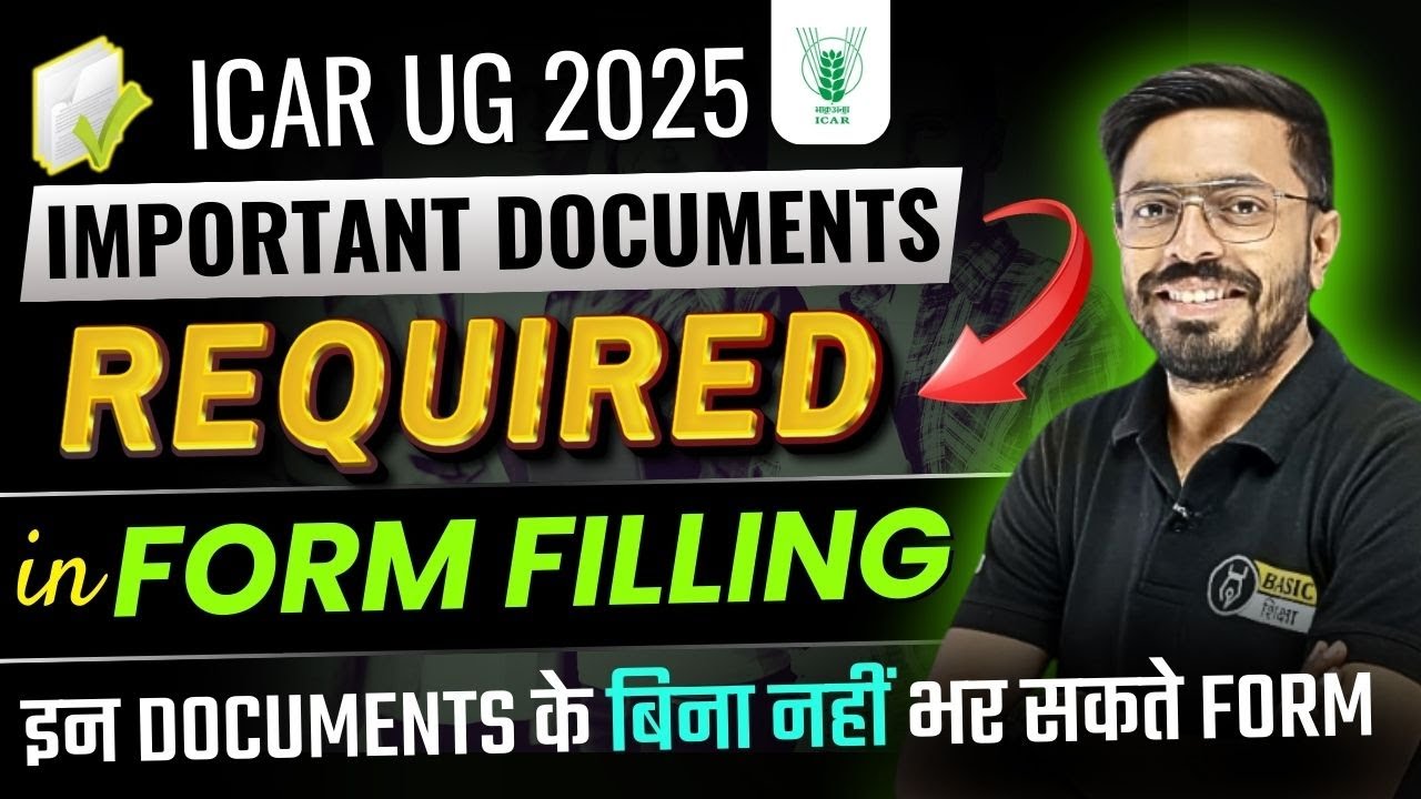 List of Documents Required for ICAR 2025 Application Form Filling 📑 ...