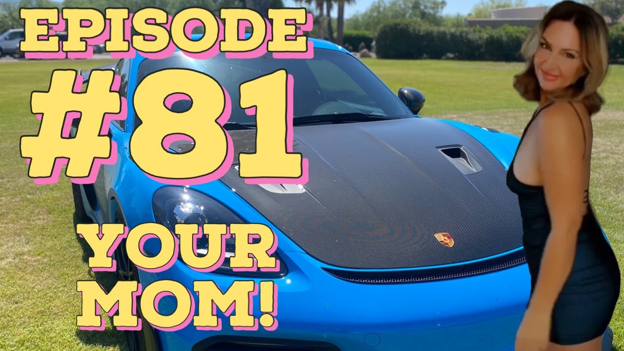 Episode #81 - your mom! - YouTube