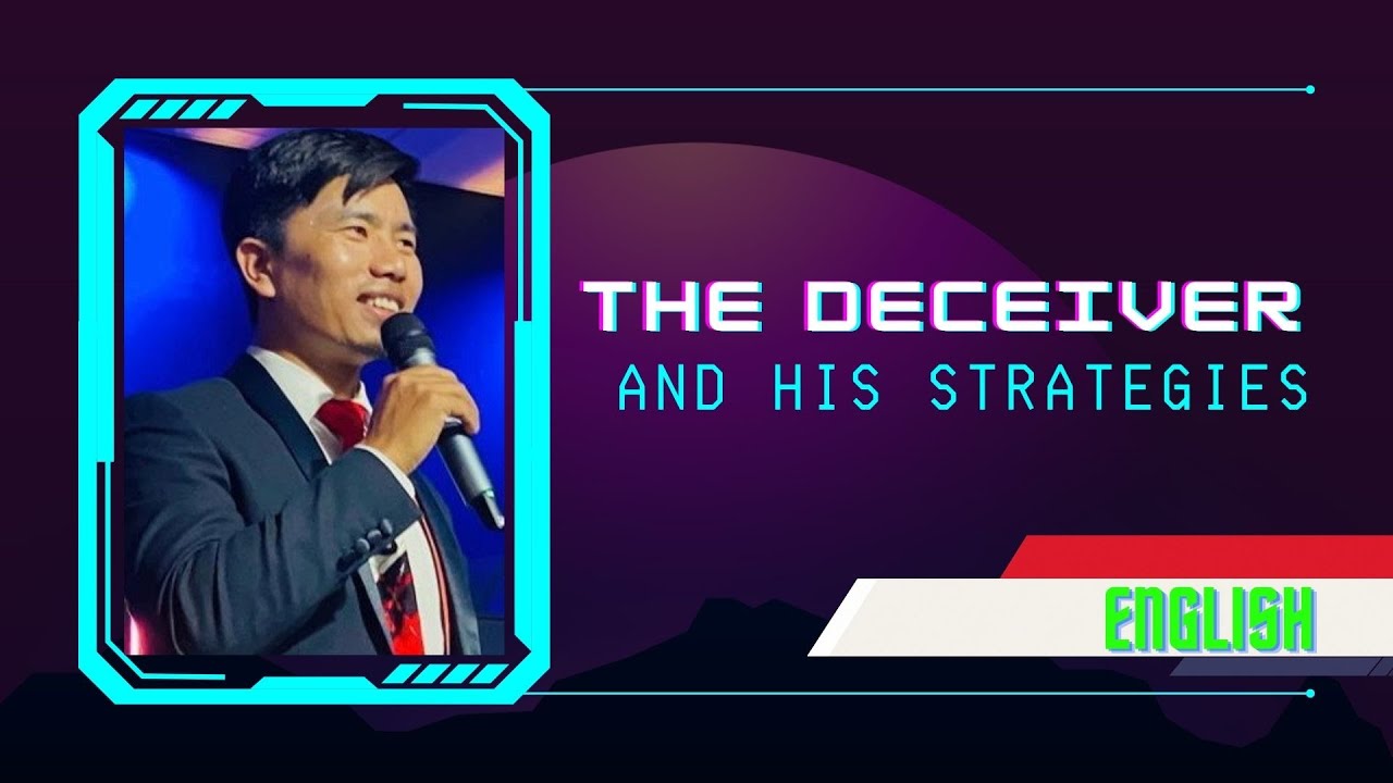 The Deceiver and his Strategies | Dibow Chawang - YouTube