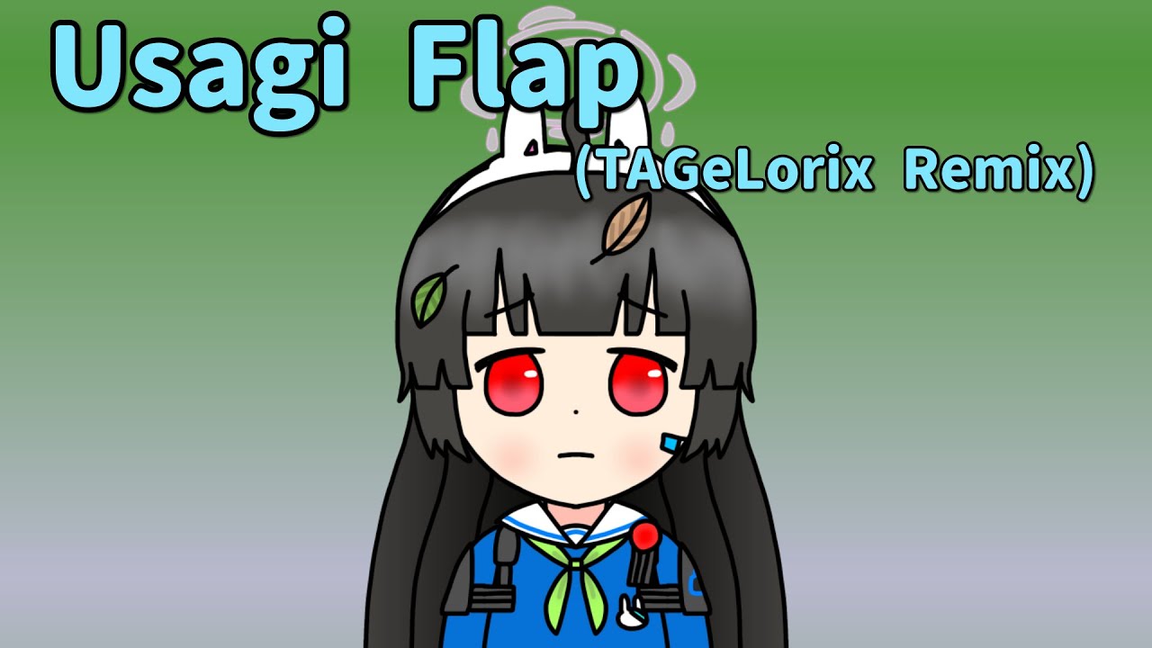 【ブルアカアレンジ】Usagi Flap (TAGeLorix Remix) - YouTube