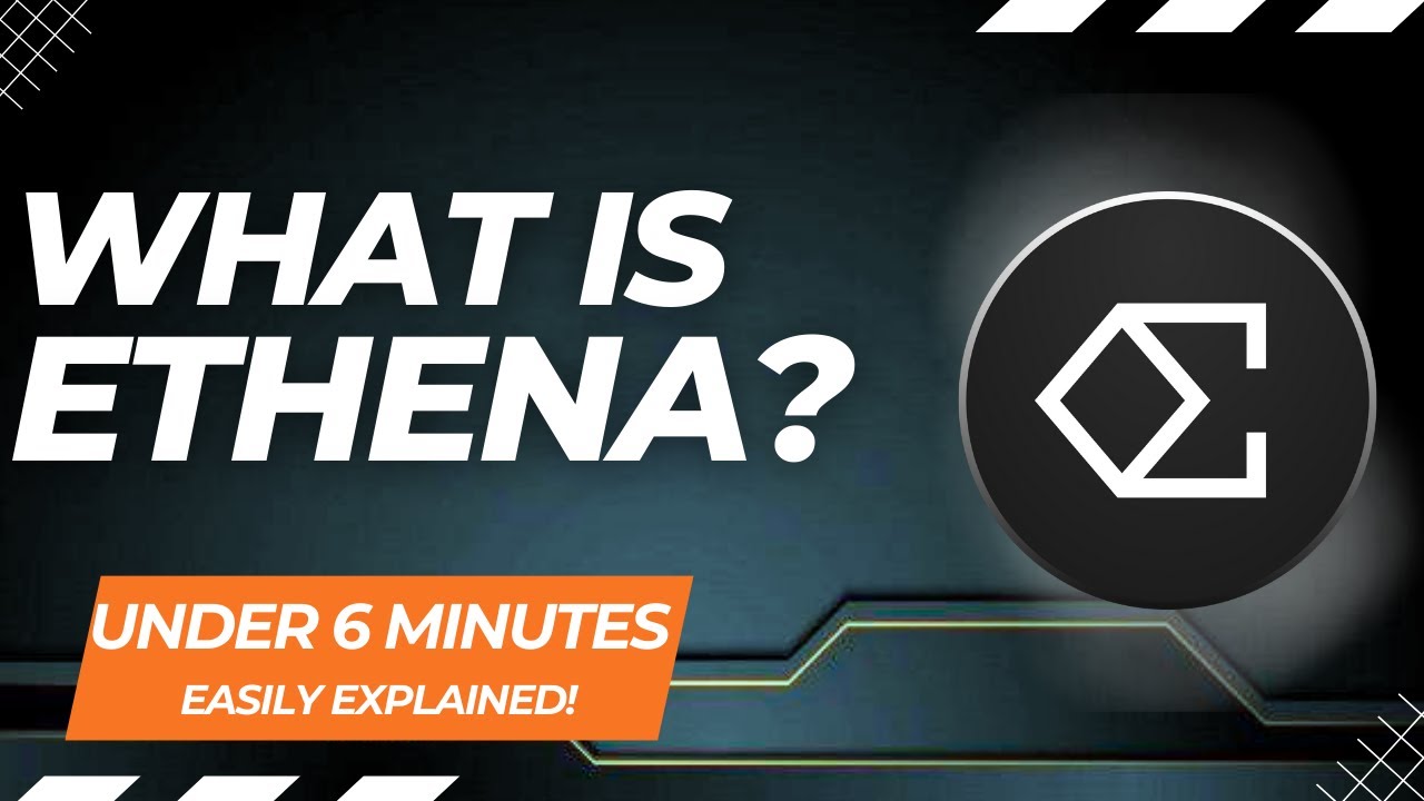 What Is ETHENA? | The $USDE Cryptocurrency Easy Explained With ...