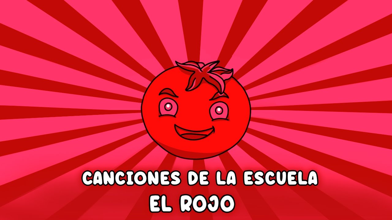 Canciones de la Escuela - El Rojo (Lyric Video) - YouTube