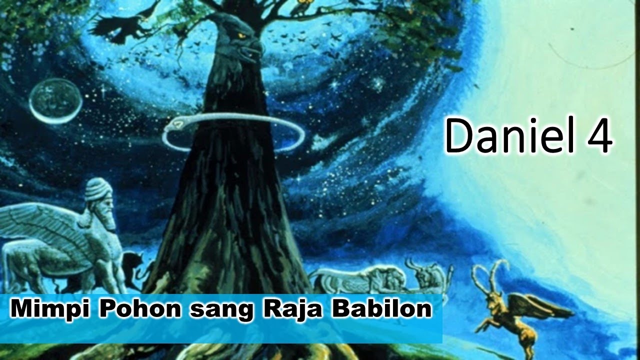 Mimpi aneh lainnya yang di dapatkan raja Nebukadnezar I Daniel dan ...