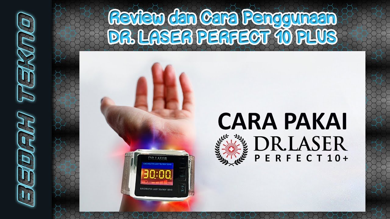 Review DR. LASER PERFECT 10 PLUS dan Cara Penggunaanya - YouTube