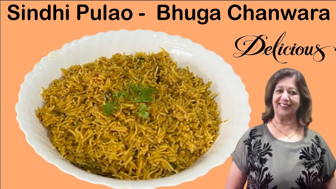 Sindhi Pulao | Bhuga Chanwara | How to make Sindhi style Caramelized ...