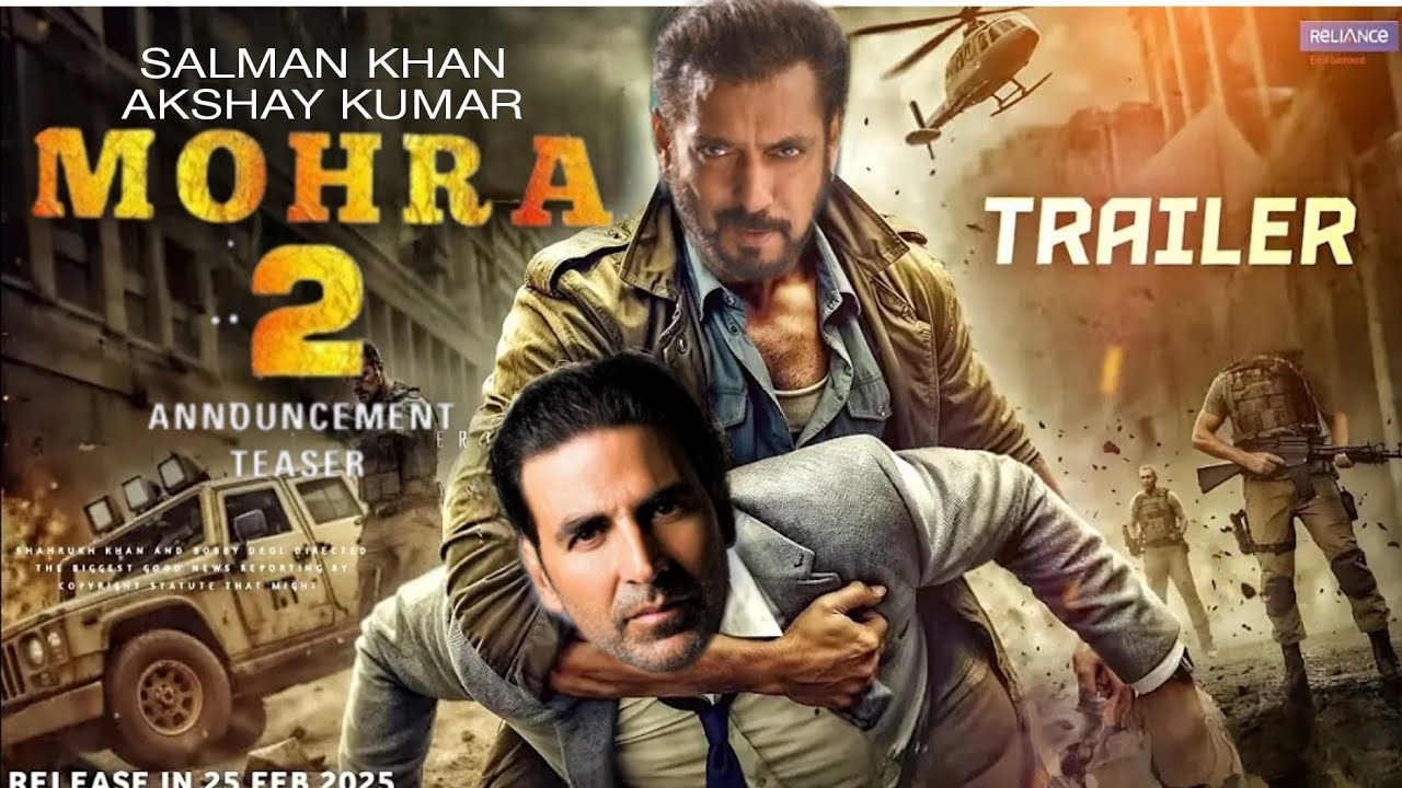 Mohra 2 l Official Announcement l Salman Khan l Akshay Kumar l Raveena ...