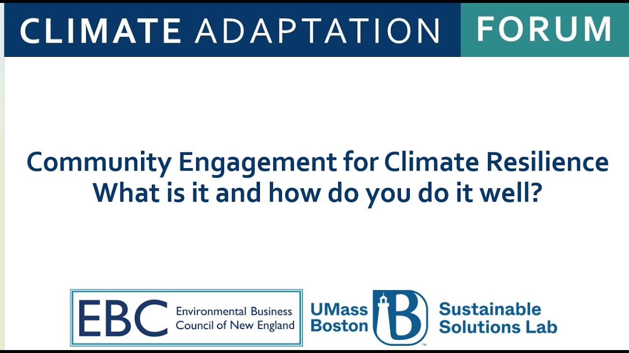 Community Engagement for Climate Resilience: What is it and how do you ...