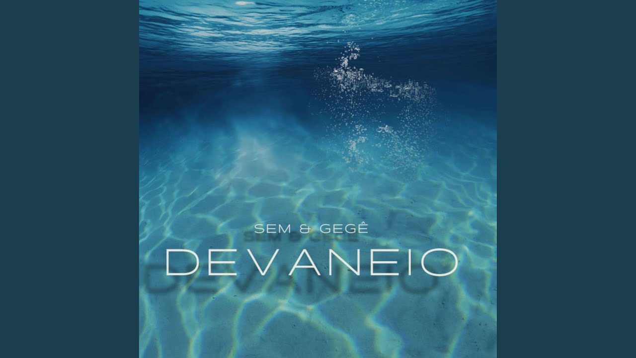Devaneio - YouTube