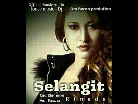 SELANGIT - RINADA
