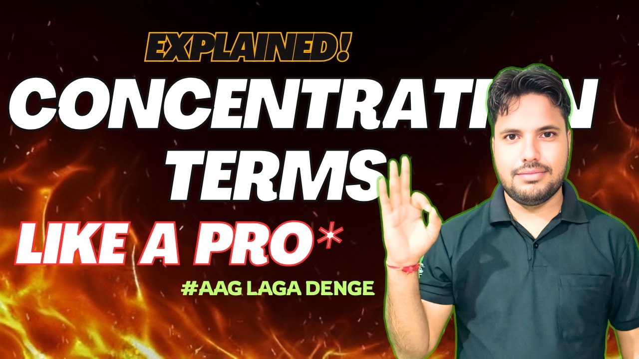 Concentration Terms | Class 12 Chemistry | Concentration Terms class 12 ...