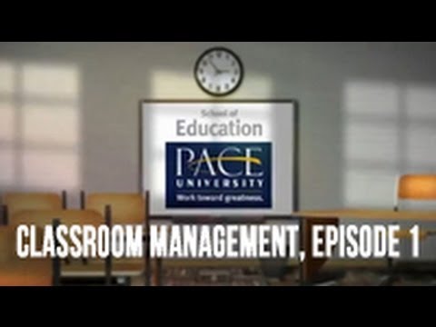Pace Presents Classroom Management: Episode 1 - YouTube