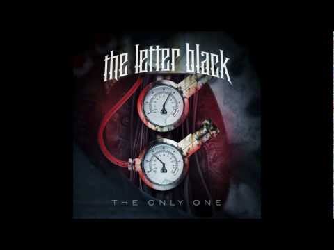 The Letter Black - The Only One - YouTube