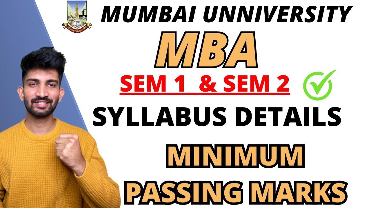 First Year MBA Syllabus Of Mumbai University Minimum Marks To Pass In first-year-mba-syllabus-of-mumbai-university-minimum-marks-to-pass-in