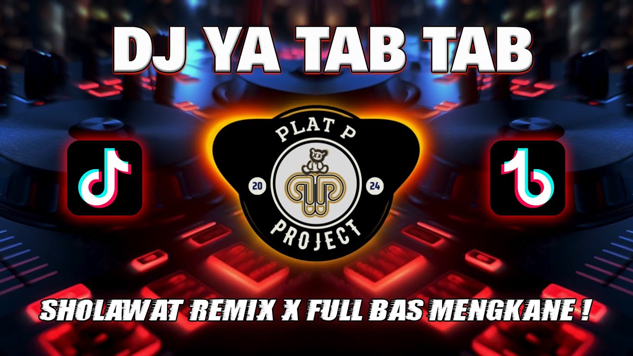 DJ YA TAB TAB VIRAL TIKTOK - DJ ARABIC YA TAP TAP TERBARU 2024 FULL ...