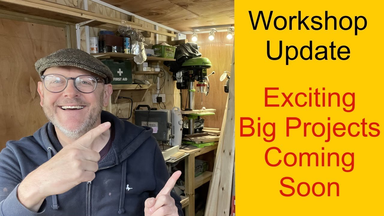 Workshop Update . Exciting Projects Coming Soon - YouTube