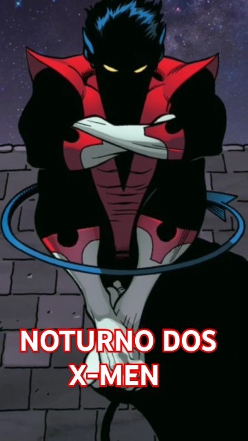 NOTURNO DOS X-MEN #noturno #xmen #marvelcomics - YouTube