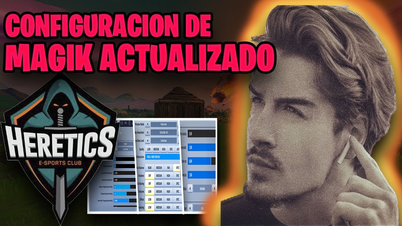😱NUEVA CONFIGURACIÓN DE MAGIK SENSIBILIDAD 100% EXPLICADO 💯FORTNITE ...