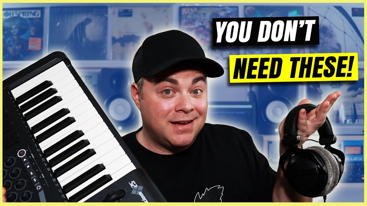 Things You Don t Need To Start Making Music YouTube things-you-don-t-need-to-start-making-music-youtube