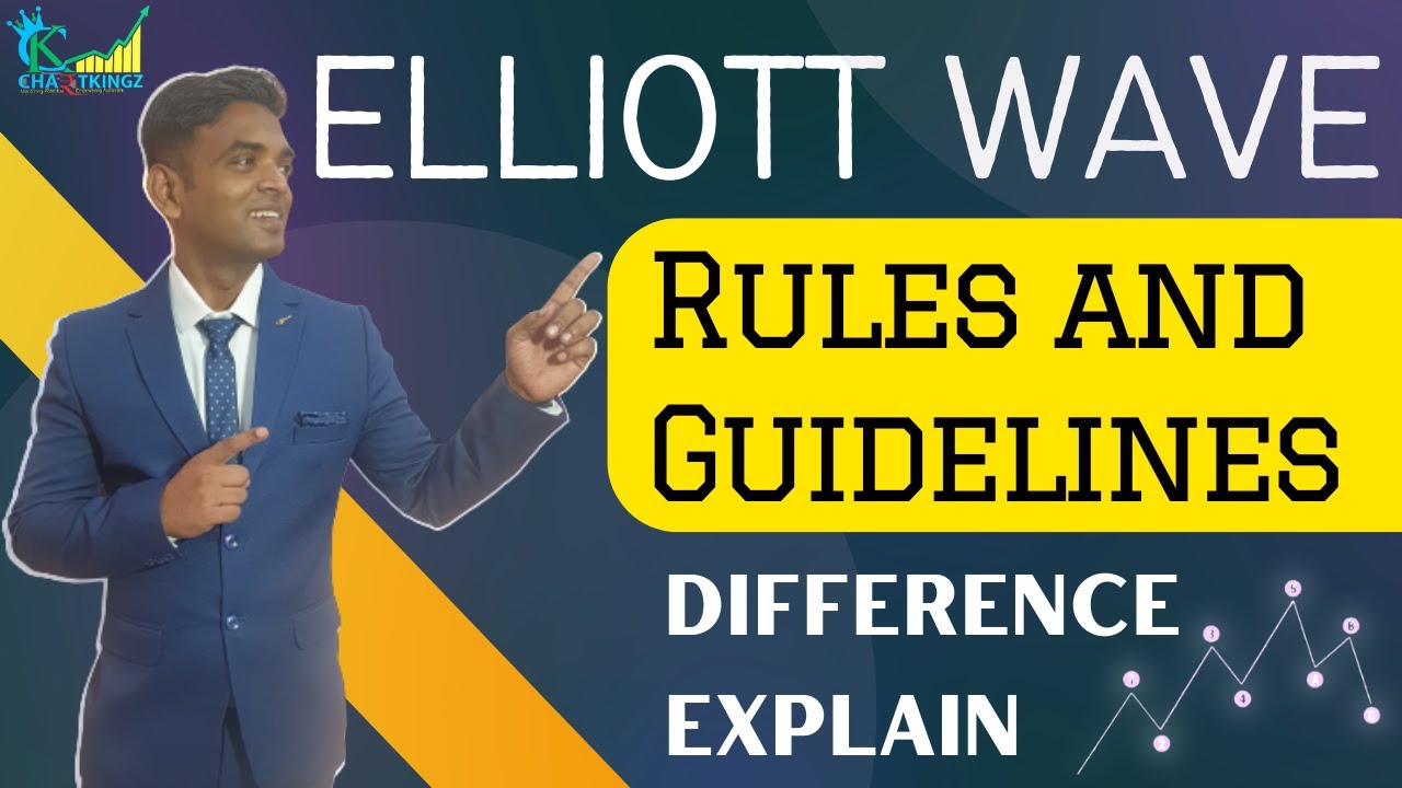 Elliott Wave Rules And Guidelines Difference Explain | Chartkingz ...