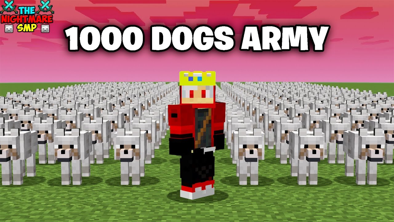 I Tamed 1000 Dogs For WAR in Nightmare SMP Minecraft | Nightmare SMP ...
