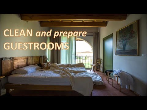 Clean and Prepare Guestrooms - YouTube