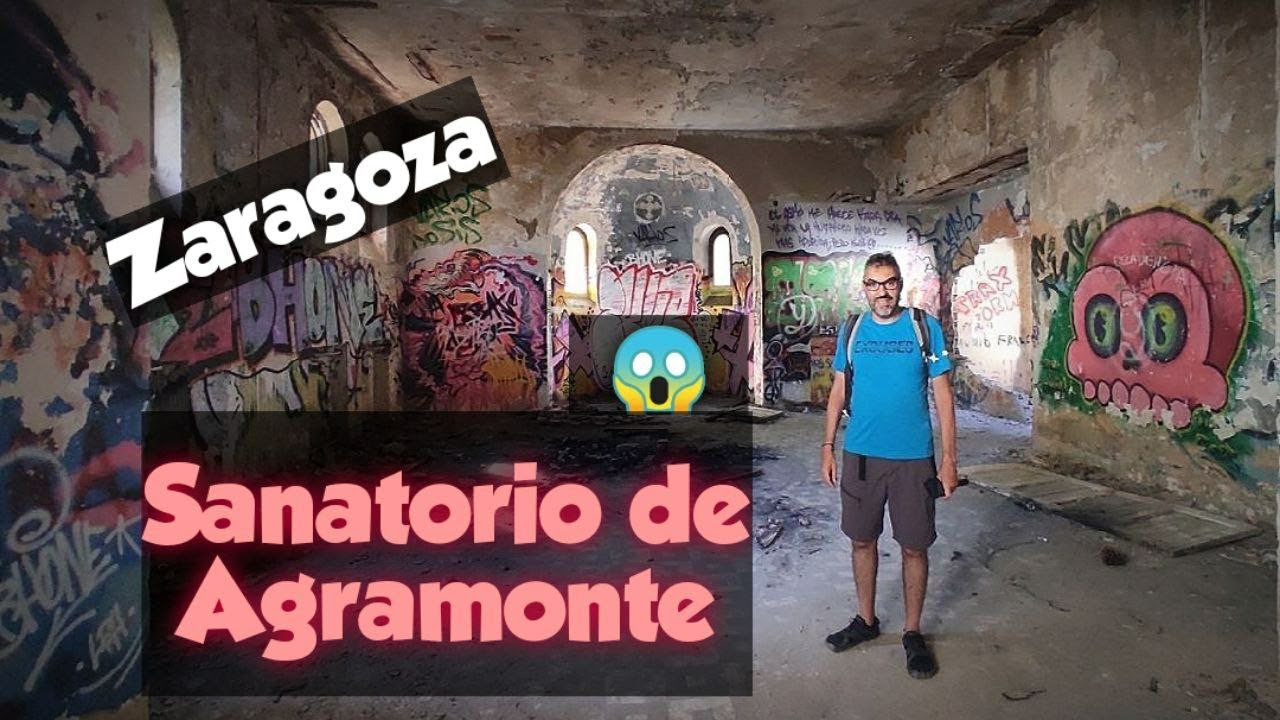 ¿TE ATREVES? a entrar en el SANATORIO DE AGRAMONTE | Rutas por Zaragoza ...