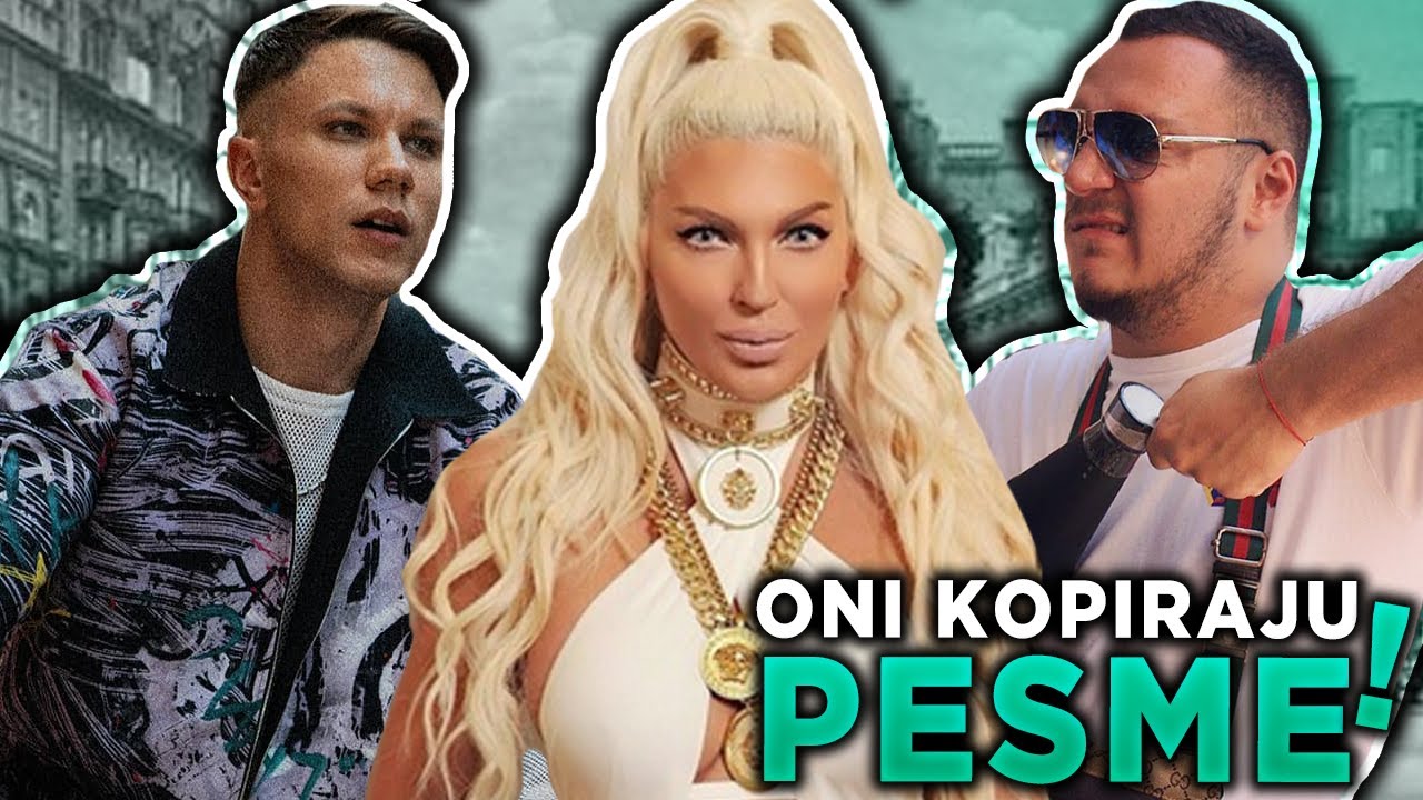 POZNATI PEVACI KOPIRAJU PESME??! (Relja,Karleusa,Gasttozz...) - YouTube